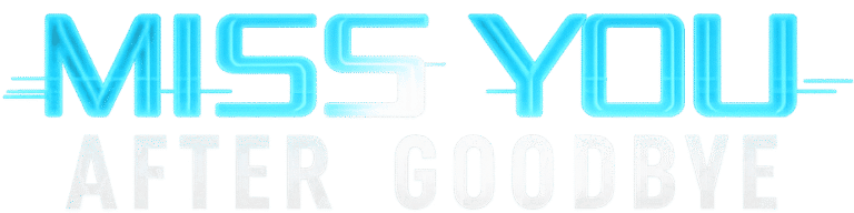 Miss You After Goodbye - Miss You After Goodbye